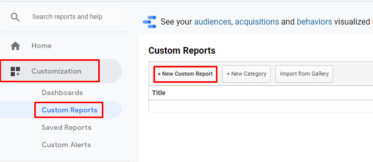 How to Create Custom Reports in Google Analytics - GA Connector